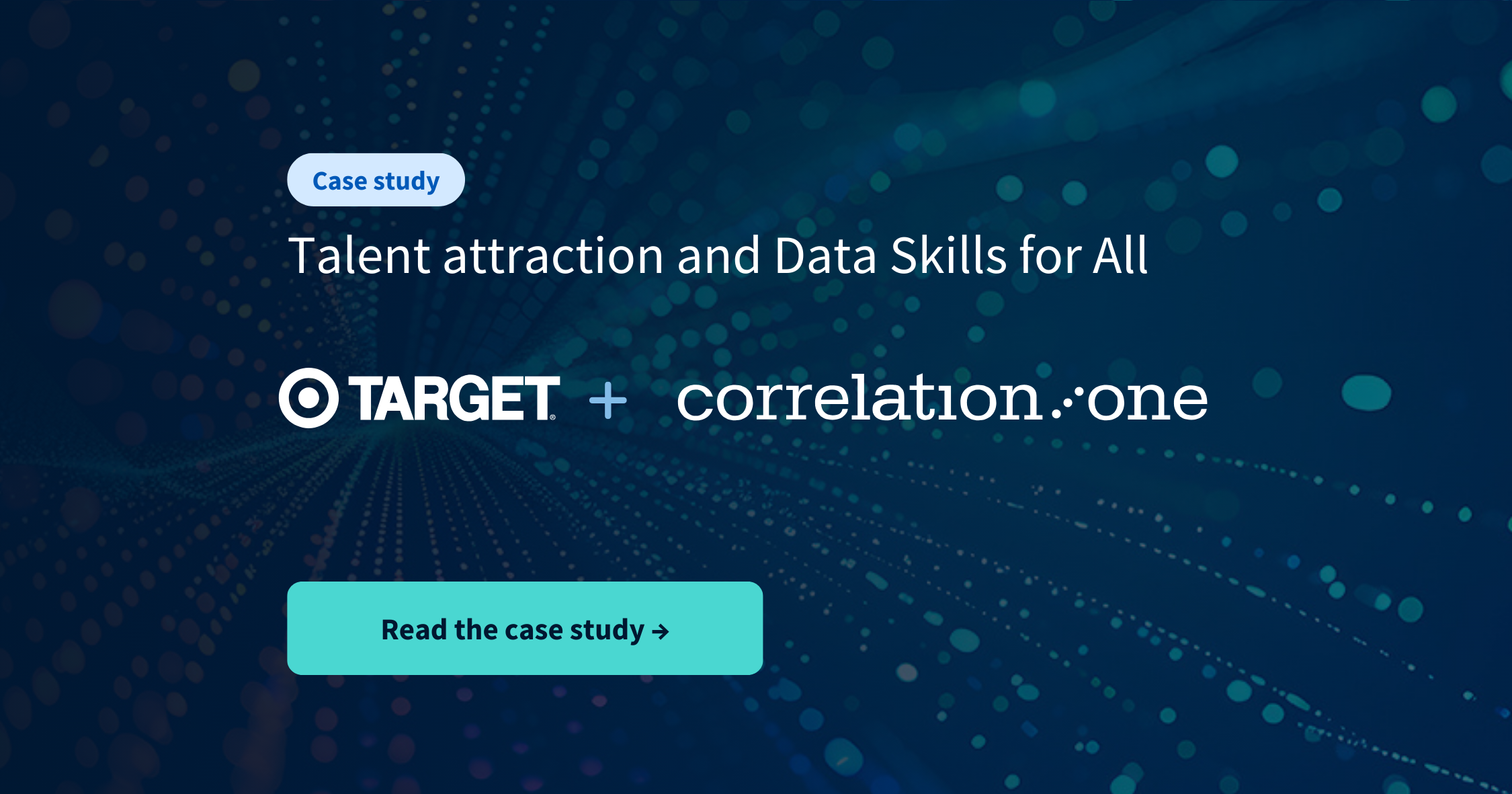 Building a diverse data workforce: How Target and Correlation One close ...