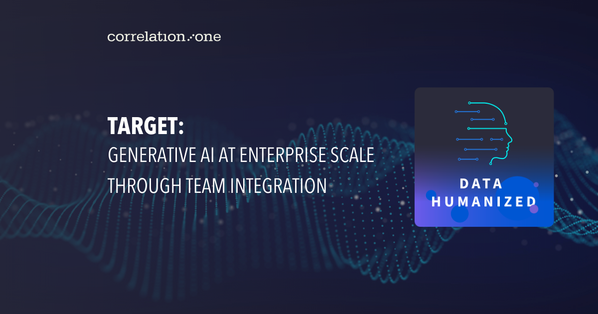 Target: Generative AI at Enterprise Scale Through Team Integration ...